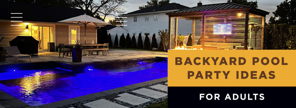 Backyard Pool Party Ideas For Adults | Turf Factory