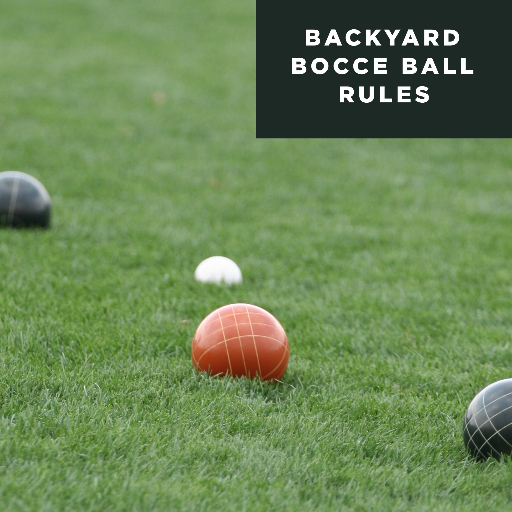 Backyard Bocce Ball Rules: A Simple Guide to Playing Like a Pro | Turf Factory