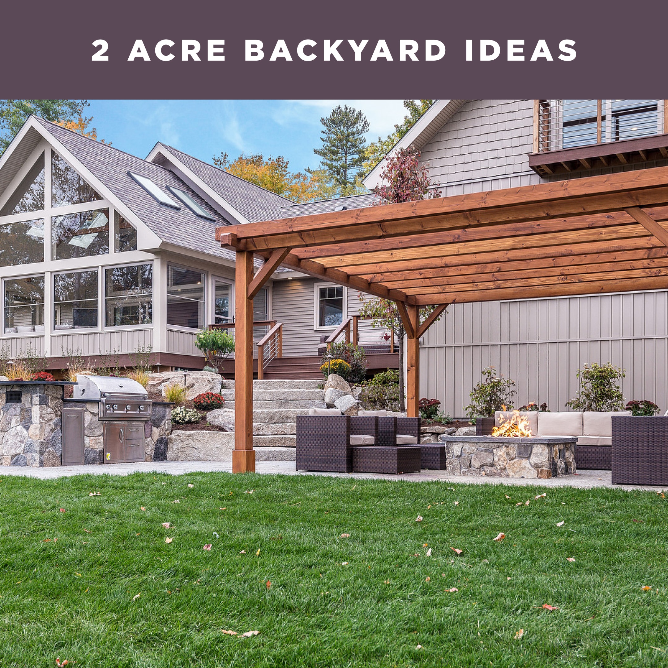 2 Acre Backyard Ideas: Transform Your Large Space Into a Multi ...