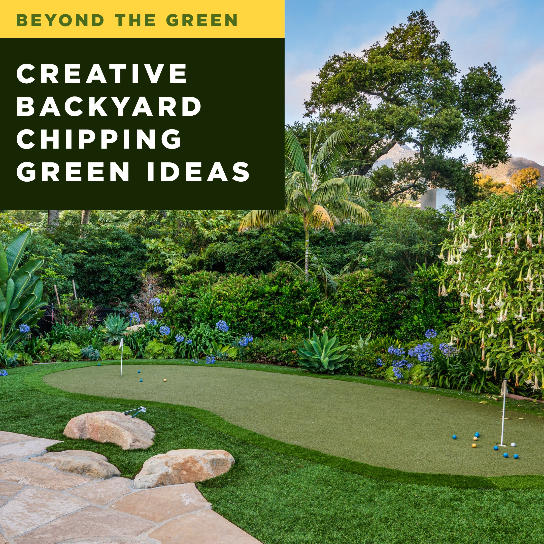 Beyond the Green: Creative Backyard Chipping Green Ideas | Turf Factory
